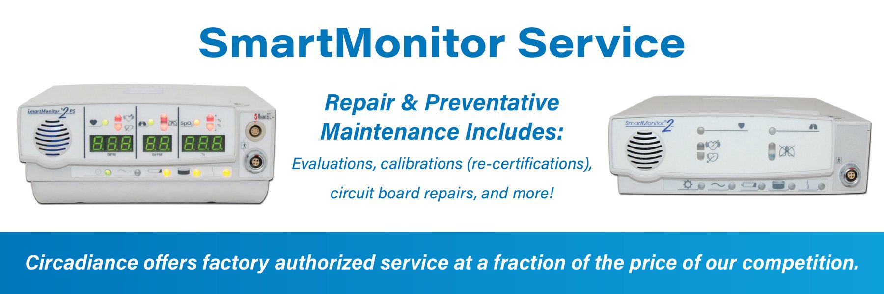SmartMonitor Repair & Preventative Maintenance Service
