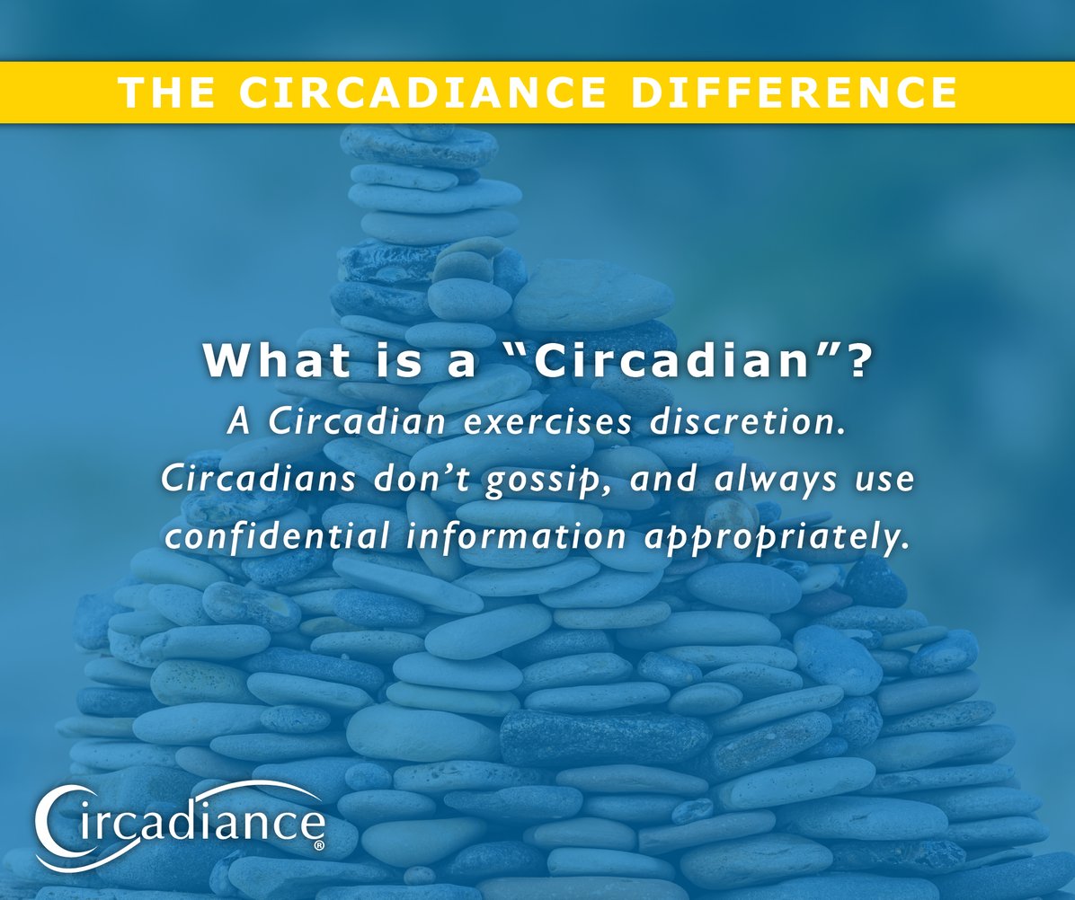 What is a Circadian? — Discretion & Confidentiality